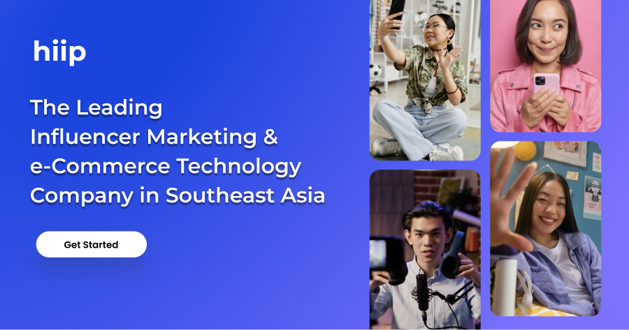 Hiip | #1 influencer marketing & ecom company in Asia