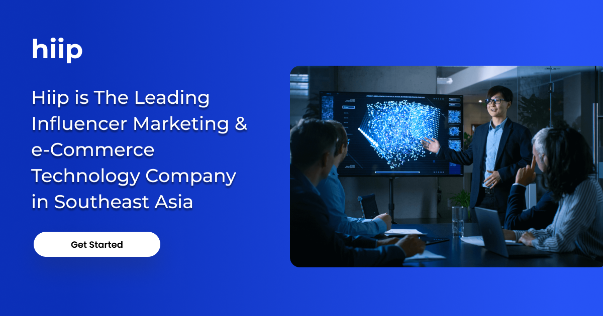 Hiip | #1 influencer marketing & ecom company in Asia | About us